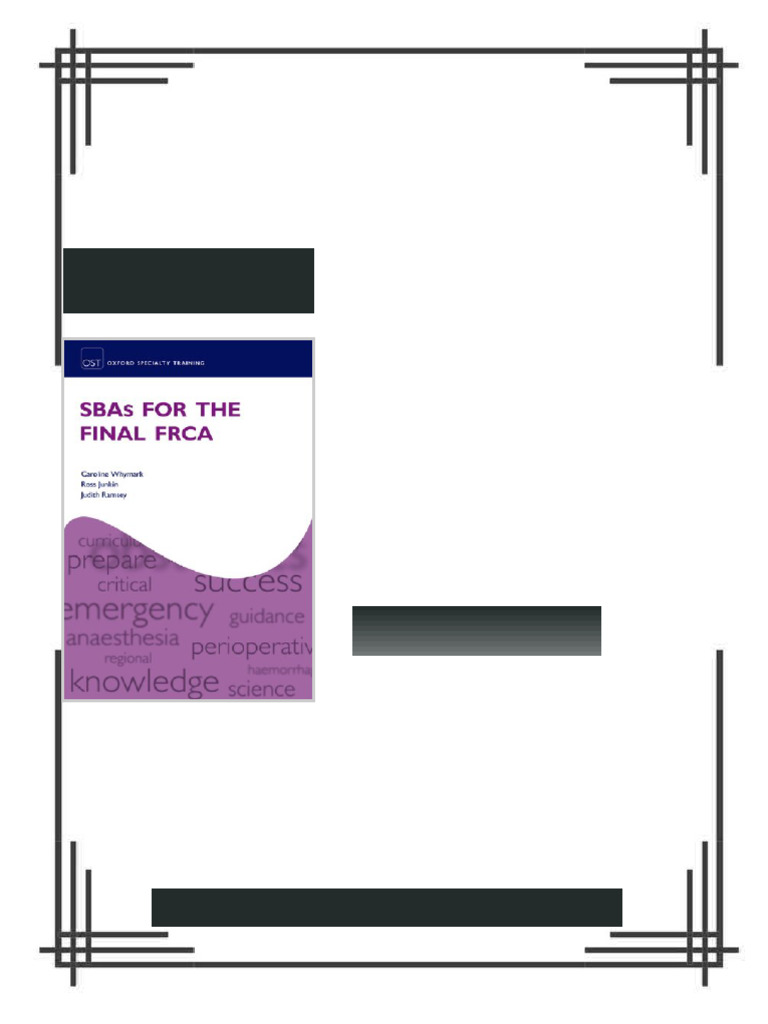SBAs for the Final FRCA 1st Edition Caroline Whymark Ross Junkin Judith ...