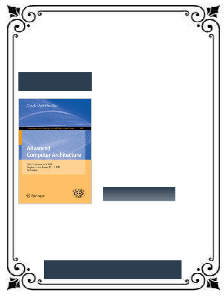 Advanced Computer Architecture 12th Conference ACA 2018 Yingkou China ...