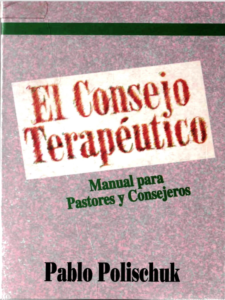 El consejo terapéutico. Pablo Polischuk | PDF