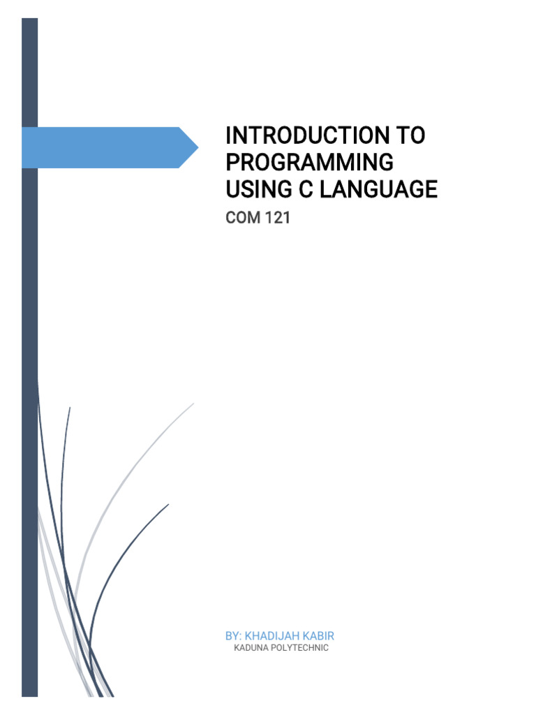 C Programming Language COM121 | PDF | Pointer (Computer Programming) | Computer Program