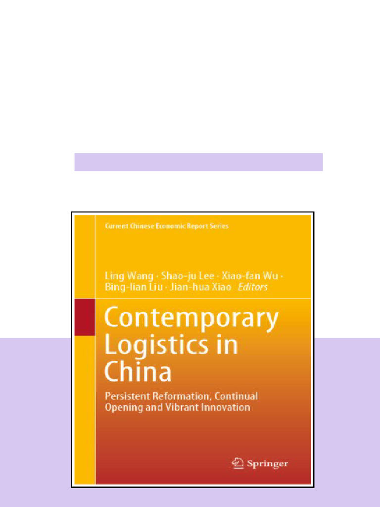 Contemporary Logistics In China Persistent Reformation Continual ...