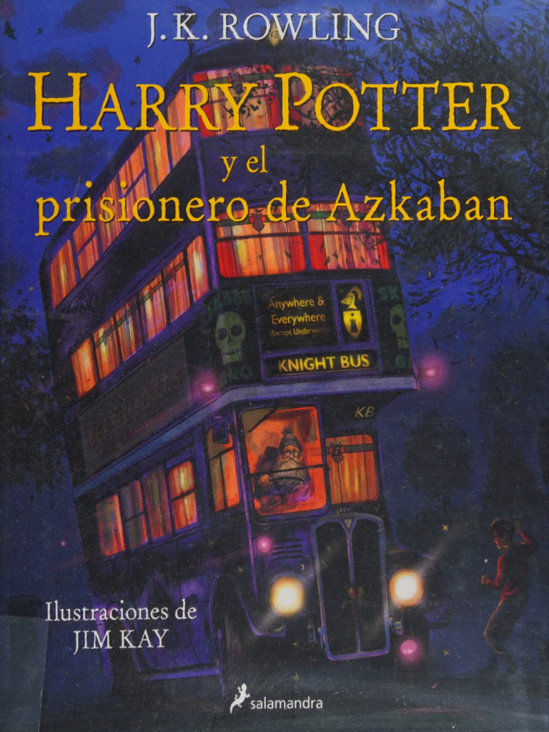 Harry Potter y El Prisionero de Azkaban Edición Ilustrada J K Rowling ...