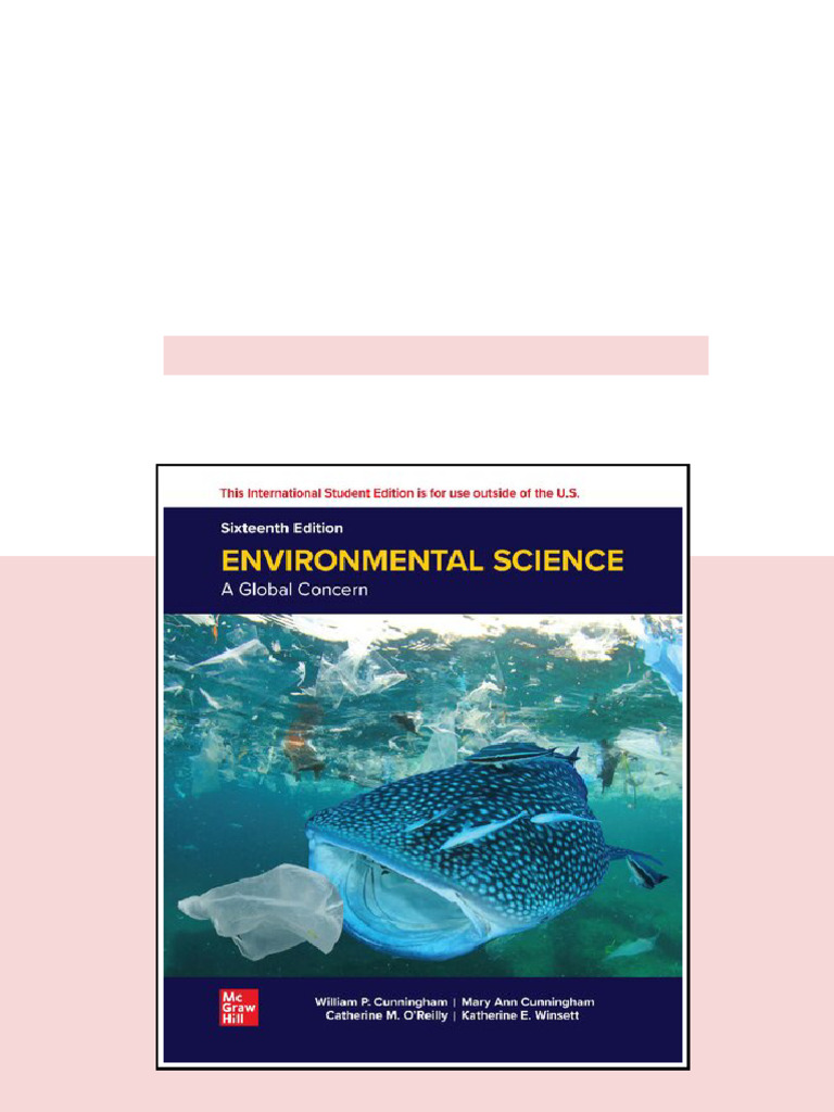 Environmental Science: A Global Concern, 16e ISE 16th/ISE Edition William P. Cunningham - eBook ...