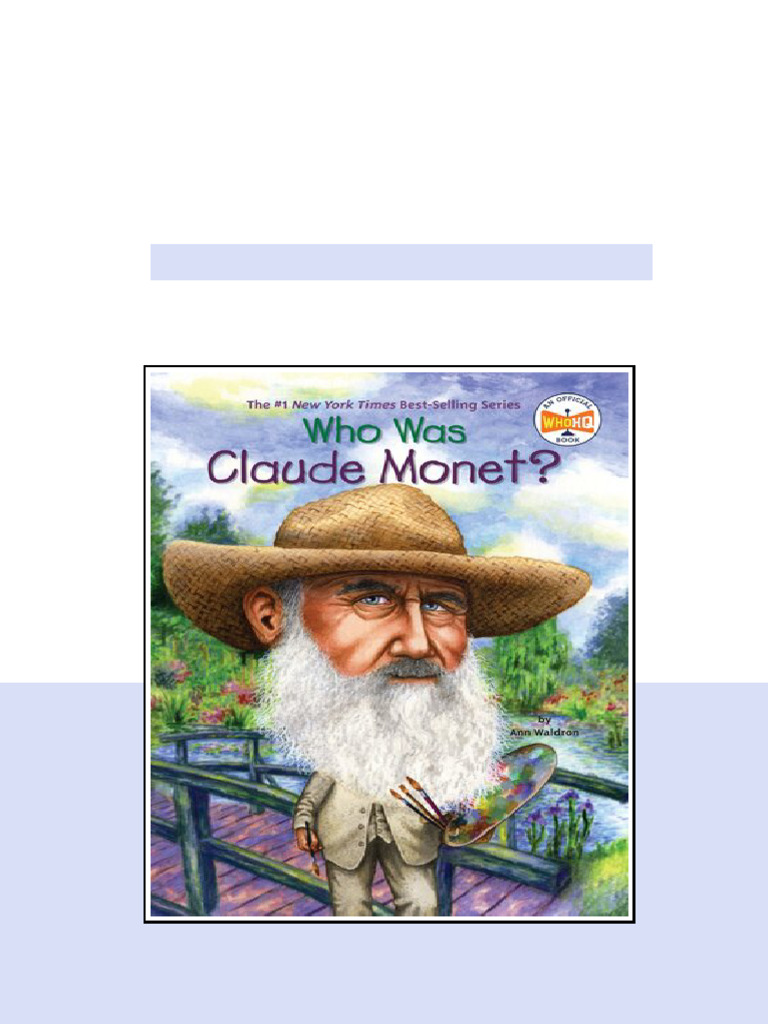 Who Was Claude Monet Ann Waldron download full chapters | PDF