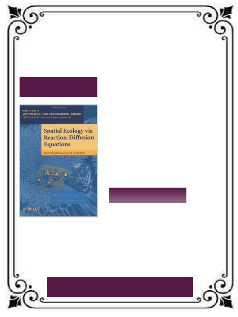 Spatial ecology via reaction diffusion equations Robert Stephen ...