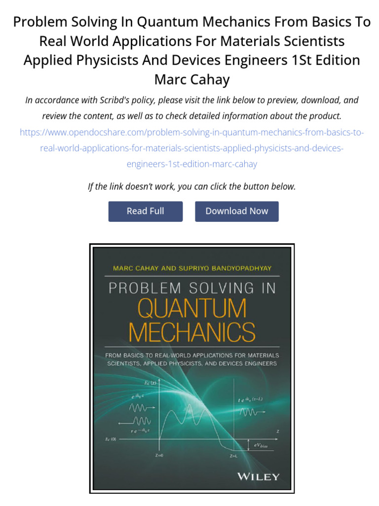Problem Solving in Quantum Mechanics From Basics to Real World Applications for Materials ...