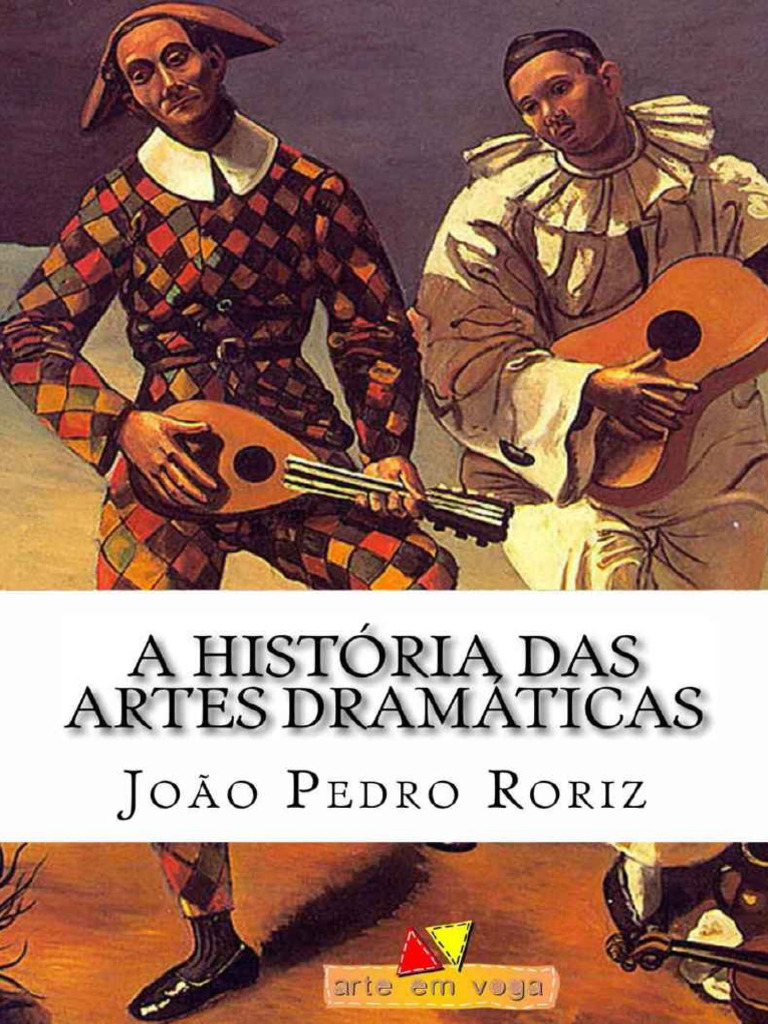 A História Das Artes Dramáticas- João Pedro Roriz | PDF | Édipo | Ésquilo