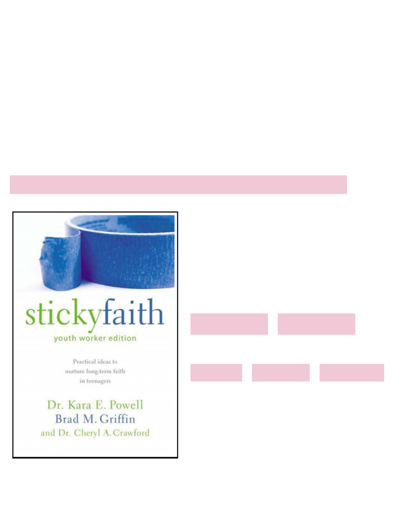 (Ebook) Sticky Faith, Youth Worker Edition: Practical Ideas to Nurture ...