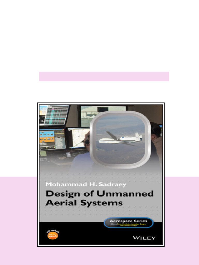 Design Of Unmanned Aerial Systems Mohammad H Sadraey Kindle & PDF ...