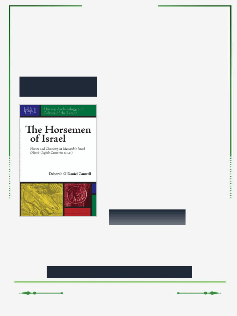 The Horsemen of Israel Horses and Chariotry in Monarchic Israel 1 ...