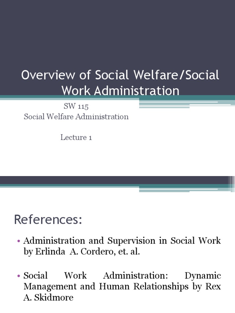 Lecture 1 Social Welfare Administration | PDF | Social Work | Goal