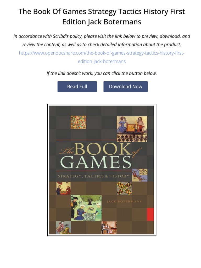 The Book Of Games Strategy Tactics History First Edition Jack Botermans ...