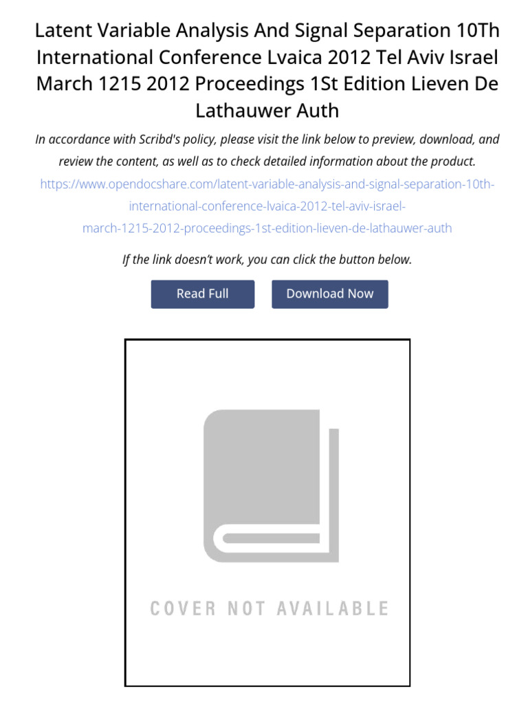 Latent Variable Analysis And Signal Separation 10th International Conference Lvaica 2012 Tel ...