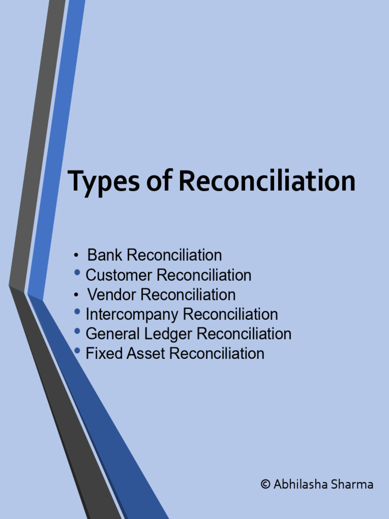 Essential Types of Reconciliation Explained | PDF | Debits And Credits ...