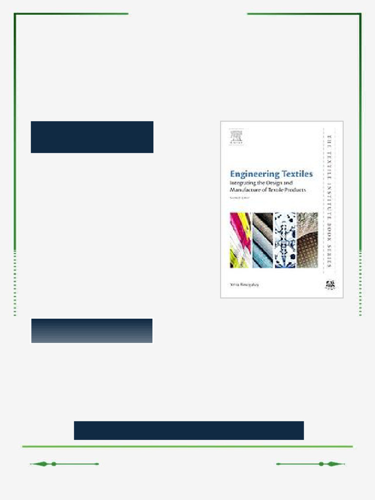 Engineering textiles : integrating the design and manufacture of textile products Second Edition ...