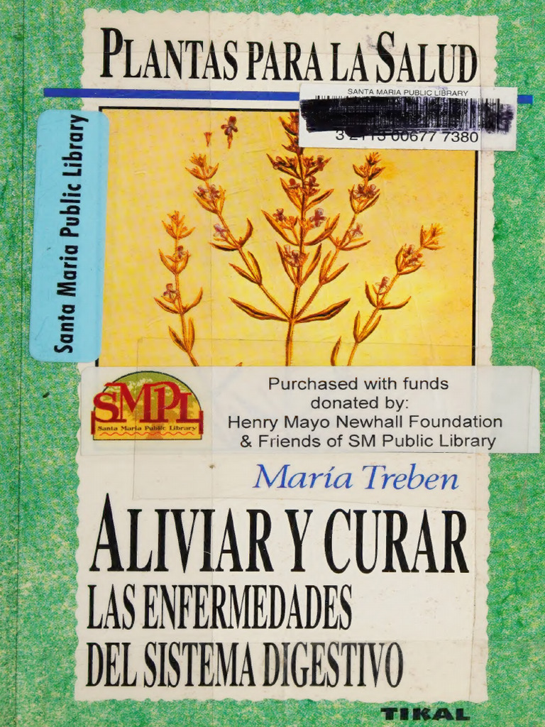 Aliviar y Curar Las Enfermedades Del Sistema Digestivo -- María Treben ...