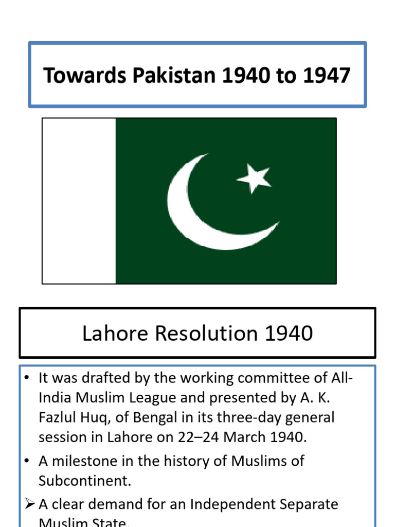 Pakistan's Path: 1940-1947 Key Events | PDF | All India Muslim League ...
