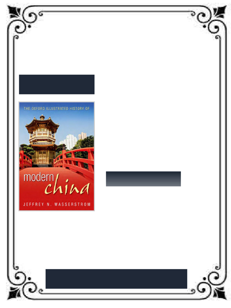 The Oxford Illustrated History of Modern China Jeffrey N. Wasserstrom ...