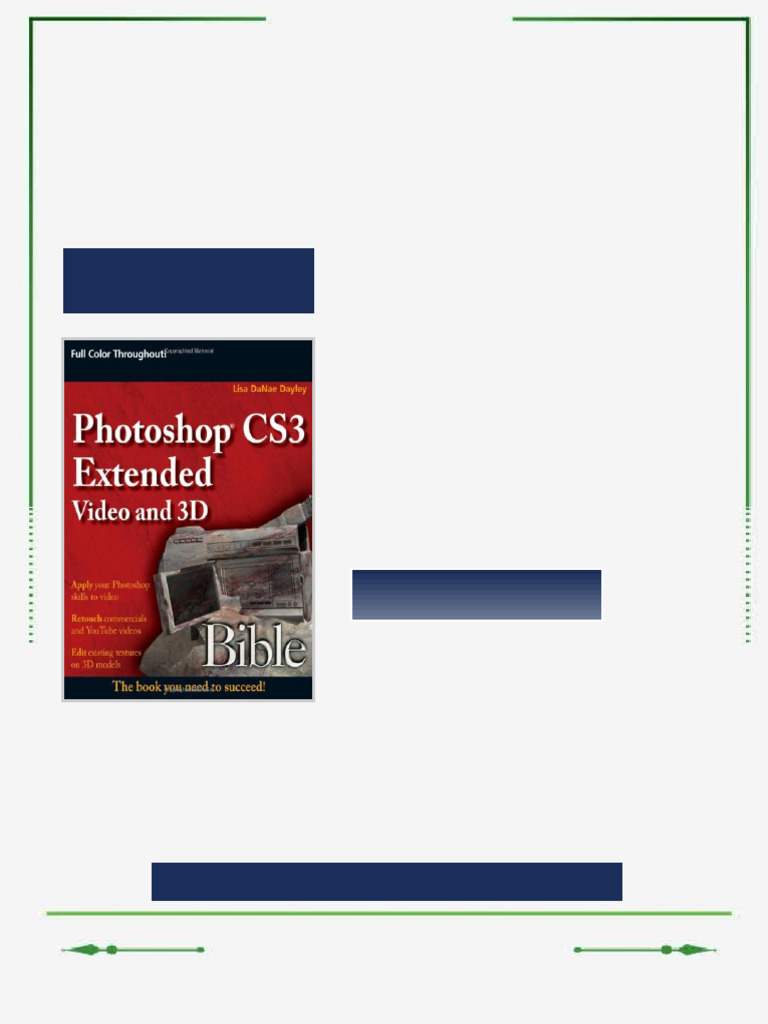 Photoshop CS3 Extended Video and 3D Bible Lisa Danae Dayley online ...