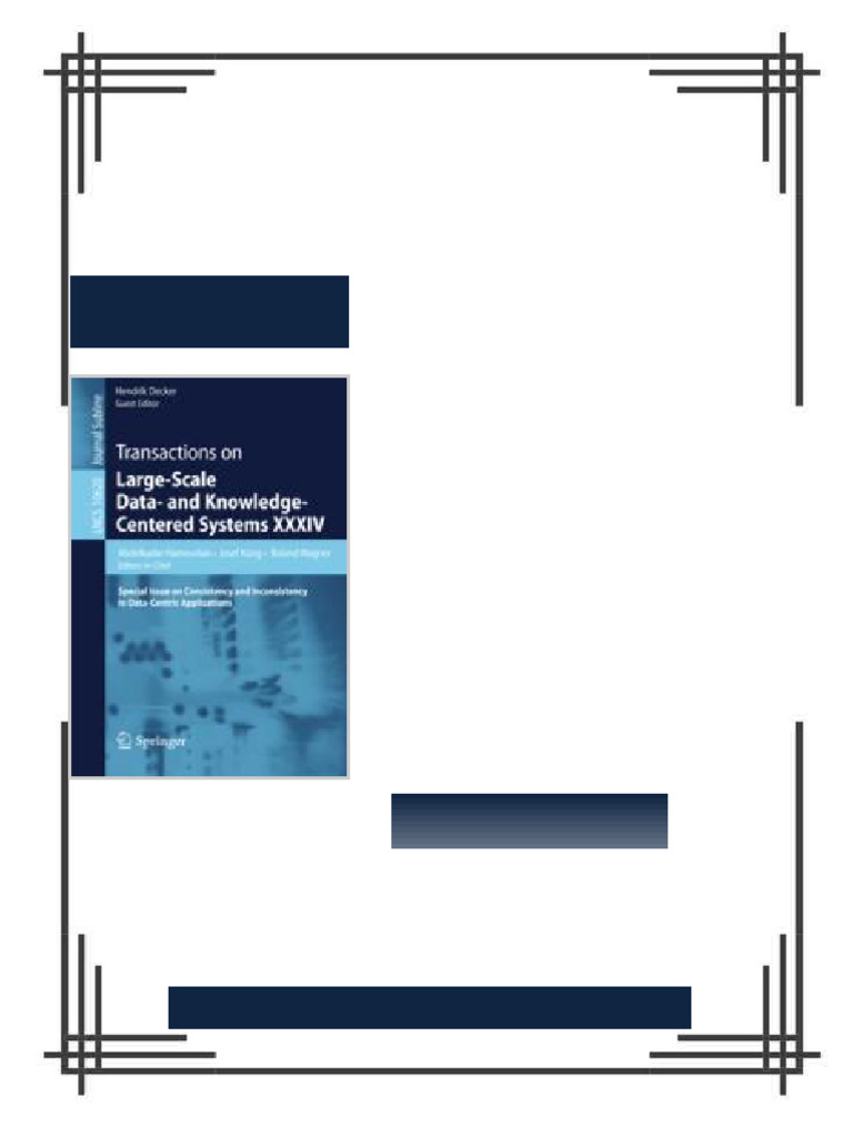 Transactions on Large Scale Data and Knowledge Centered Systems XXXIV ...