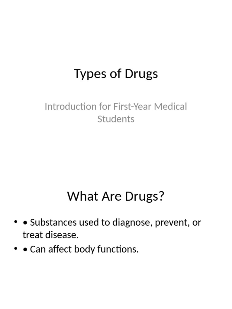 Types of Drugs Presentation | PDF