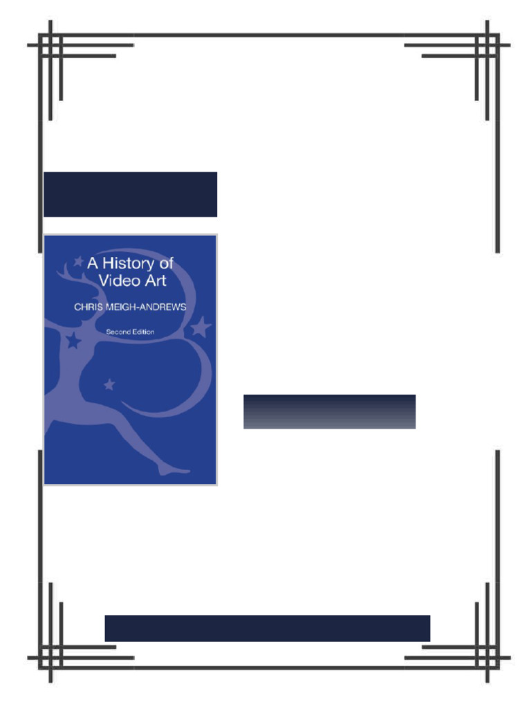 A History of Video Art 2nd Edition Chris Meigh-Andrews eBook universal ...