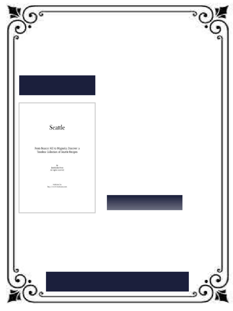 Seattle: From Beacon Hill to Magnolia, Discover a Timeless Collection ...