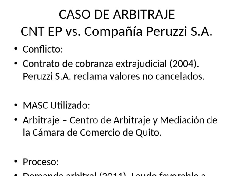 Caso Arbitraje CNT EP Vs Peruzzi | PDF
