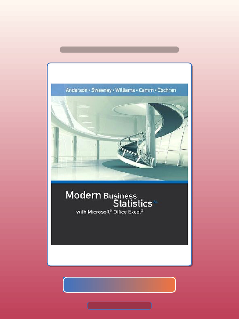 Test Bank for Modern Business Statistics With Microsoft Excel 6th ...