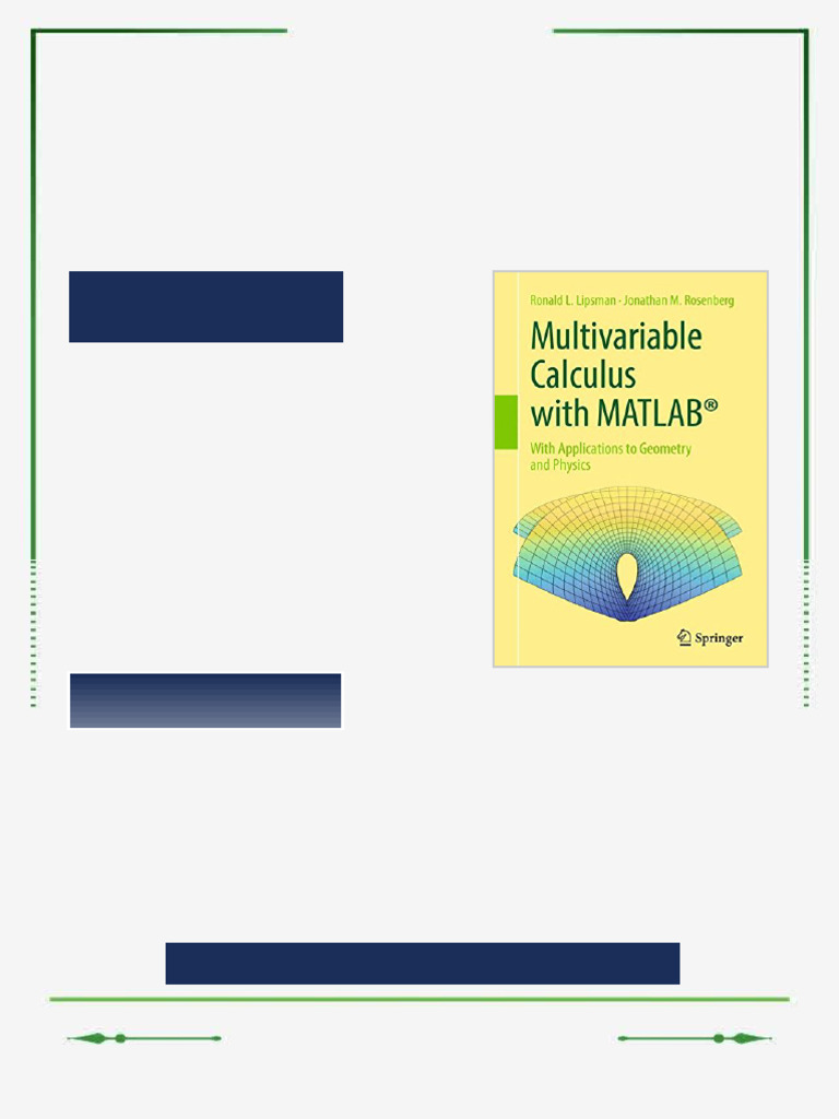 Multivariable Calculus with MATLAB With Applications to Geometry and ...