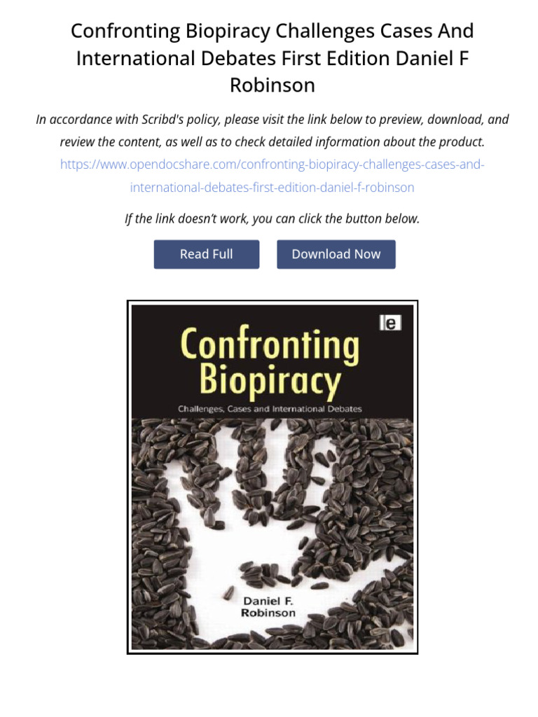 Confronting Biopiracy Challenges Cases and International Debates First ...