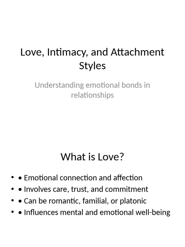 Love Intimacy Attachment Styles | PDF