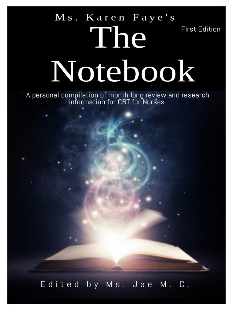 Karen Fayes the Notebook.jae (1) | PDF | Wound | Wound Healing