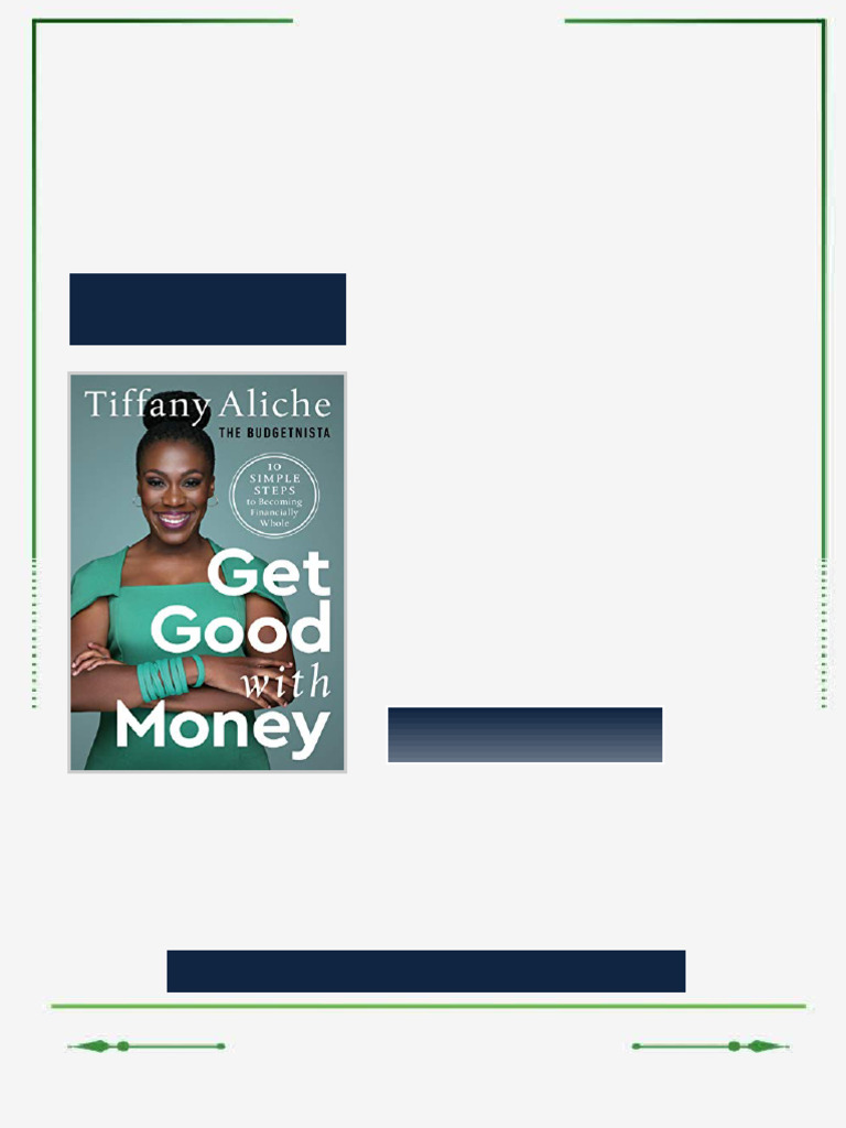 Get Good with Money Ten Simple Steps to Becoming Financially Whole 1st ...