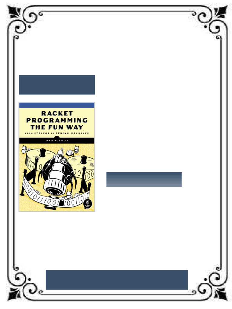 Racket Programming the Fun Way 1st Edition James W Stelly eBook ...