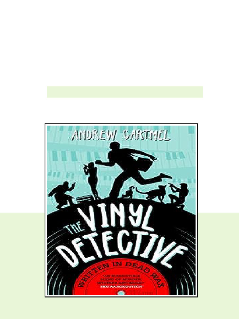 Written In Dead Wax The Vinyl Detective 1 1st Edition Andrew Cartmel ...