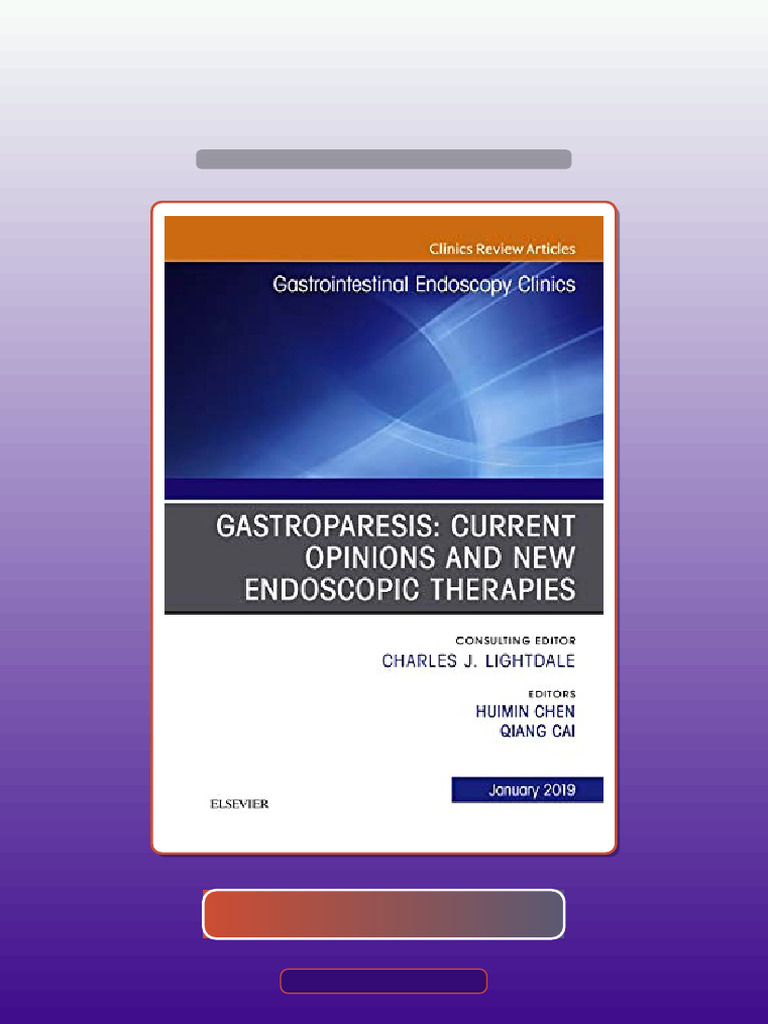 Test Bank for Gastroparesis Current Opinions and New Endoscopic ...