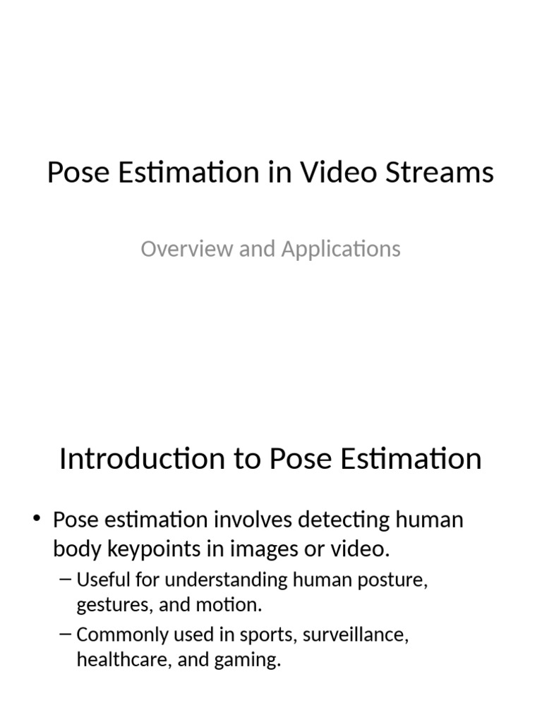 Pose Estimation in Video Streams | PDF