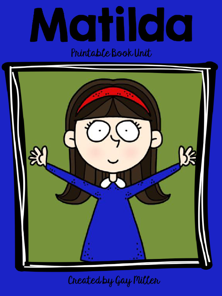 Matilda Book Unit Lesson Plans | PDF | Vocabulary | Word