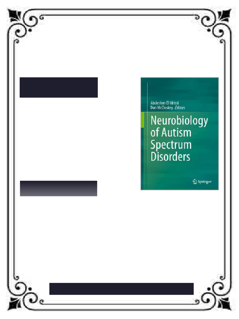 Neurobiology of Autism Spectrum Disorders 1st Edition Abdeslem El ...