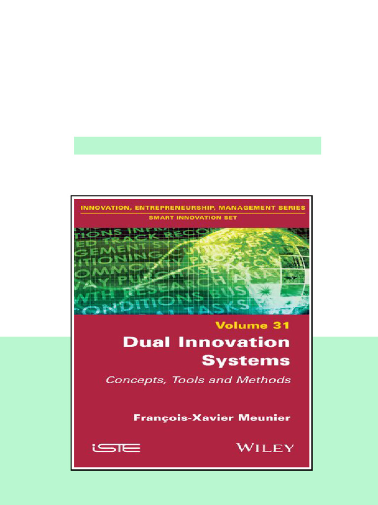 Dual Innovation Systems Concepts Tools And Methods Francoisxavier ...