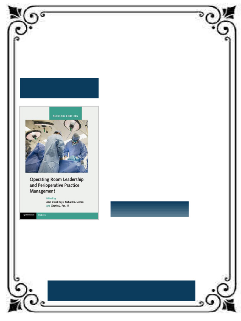 Operating Room Leadership and Perioperative Practice Management 2nd ...