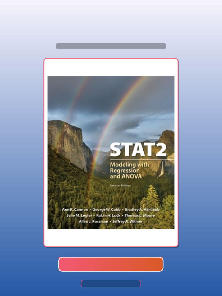 Test Bank for STAT2 2nd Edition Ann Cannon George W Cobb Bradley a ...