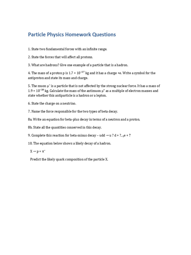 Particle Physics Homework Questions | PDF