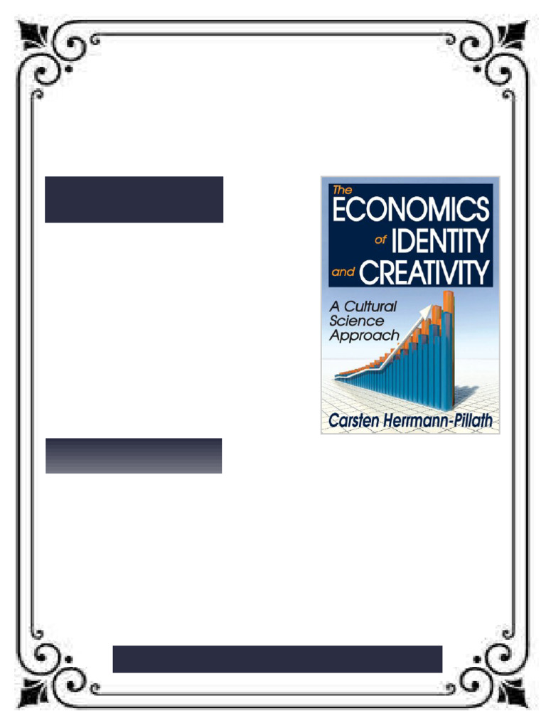 The Economics of Identity and Creativity A Cultural Science Approach ...