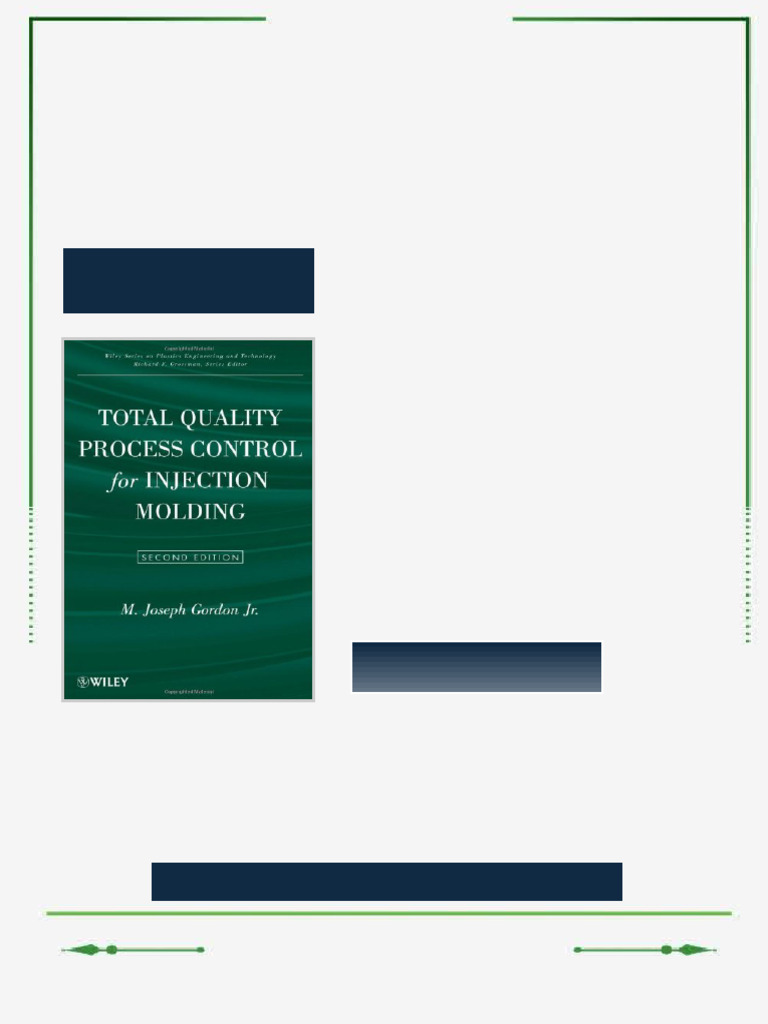 Total Quality Process Control for Injection Molding Wiley Series on ...