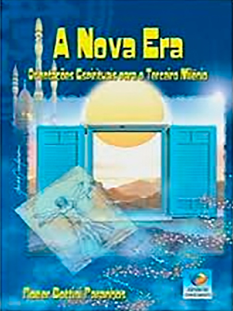 A Nova Era - Roger Bottini Paranhos | PDF | Deus | Amor