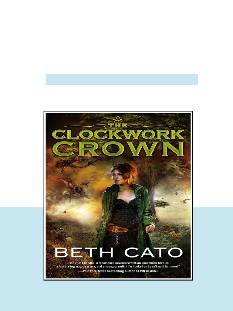 The Clockwork Crown Beth Cato Full Access | PDF