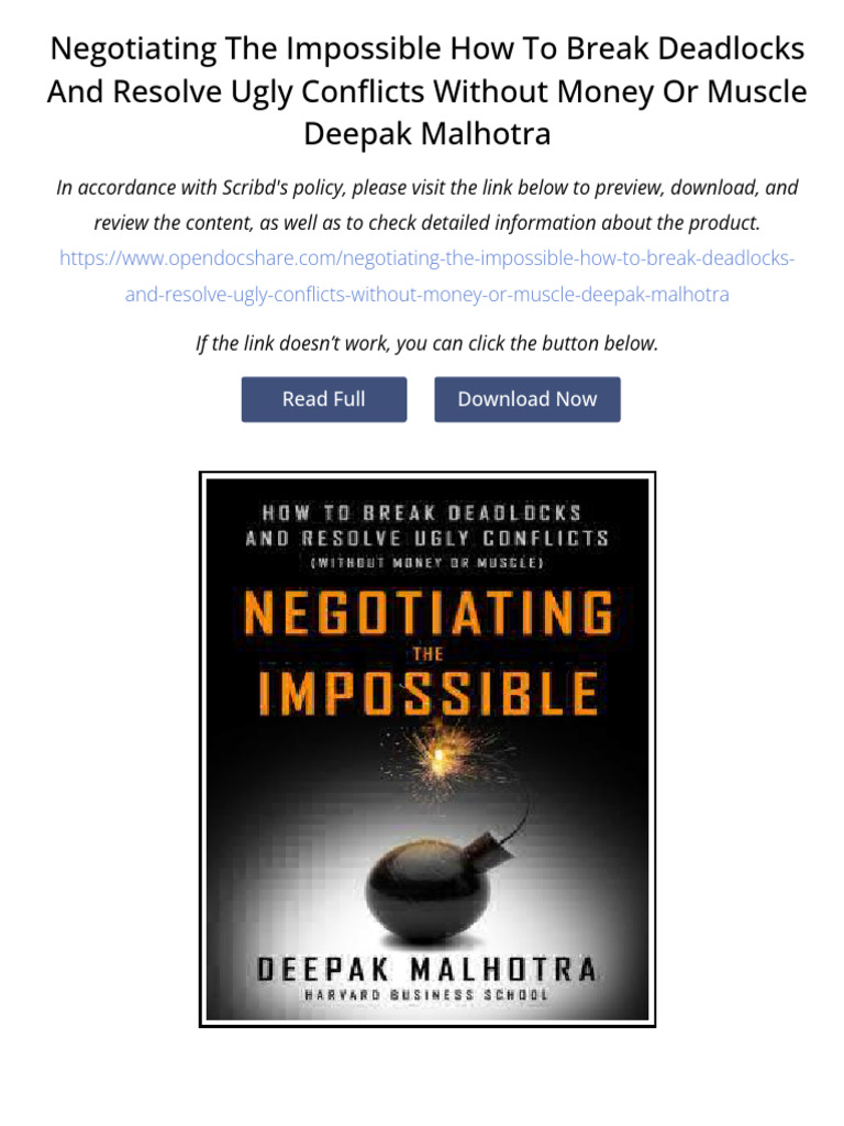 Negotiating the Impossible How to Break Deadlocks and Resolve Ugly ...