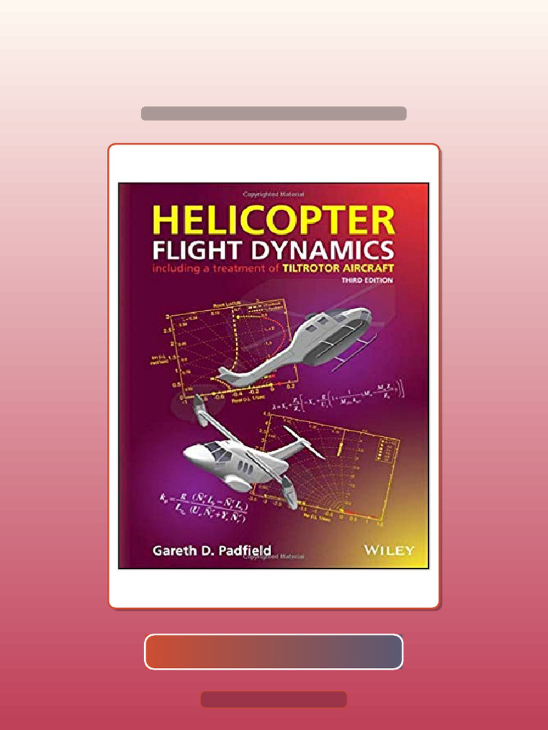 Test Bank for Helicopter Flight Dynamics 3rd Edition by Gareth D ...